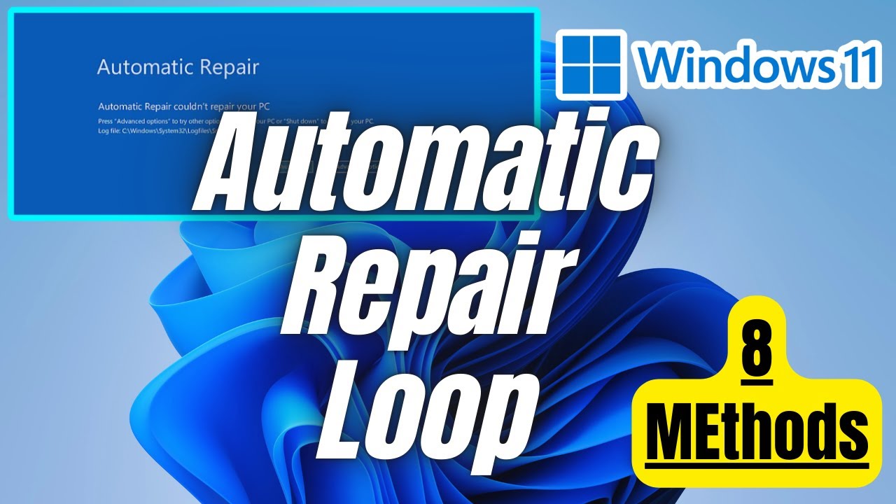 How to Fix Windows 11 Automatic Repair Loop | Step-by-Step ...