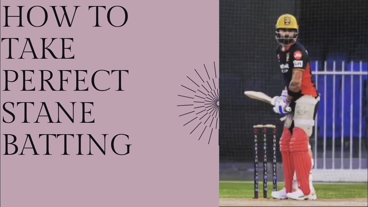 HOW TO TAKE PERFECT STANCE BATTING - YouTube