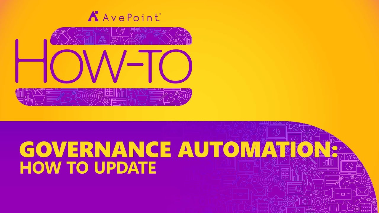 How-To: Governance Automation - How to Update - YouTube
