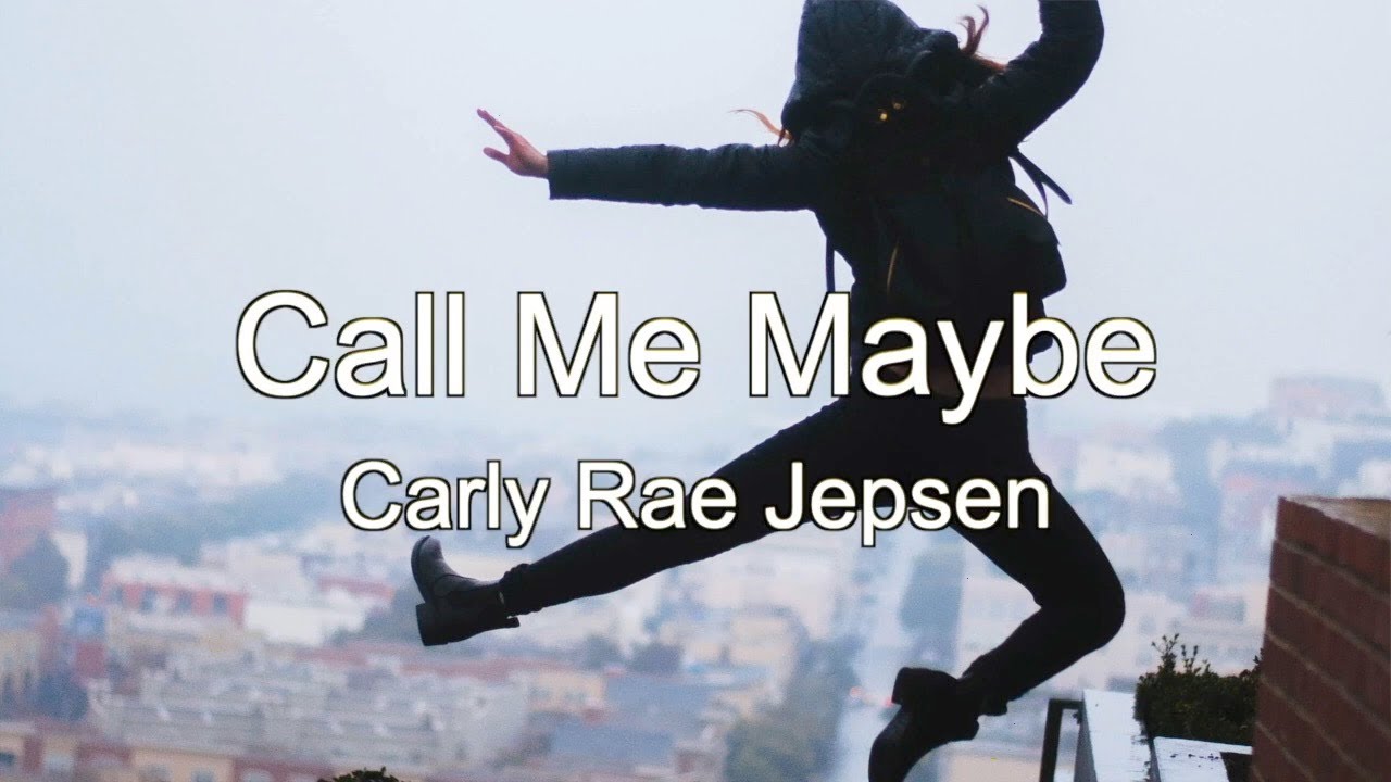 Carly Rae Jepsen - Call Me Maybe (Lyrics) - YouTube