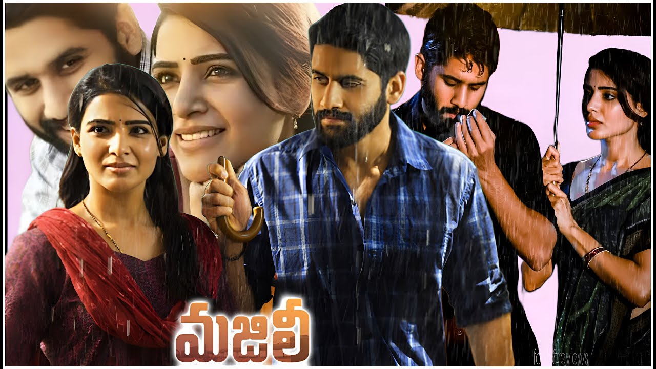 Majili !! Naga Chaitanya , Samantha Ruth Prabhu , Kajal , !! Full Movie ...