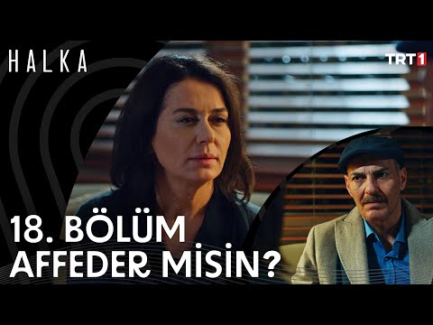İskender, Hümeyra'dan Af Diliyor - Halka 18. Bölüm