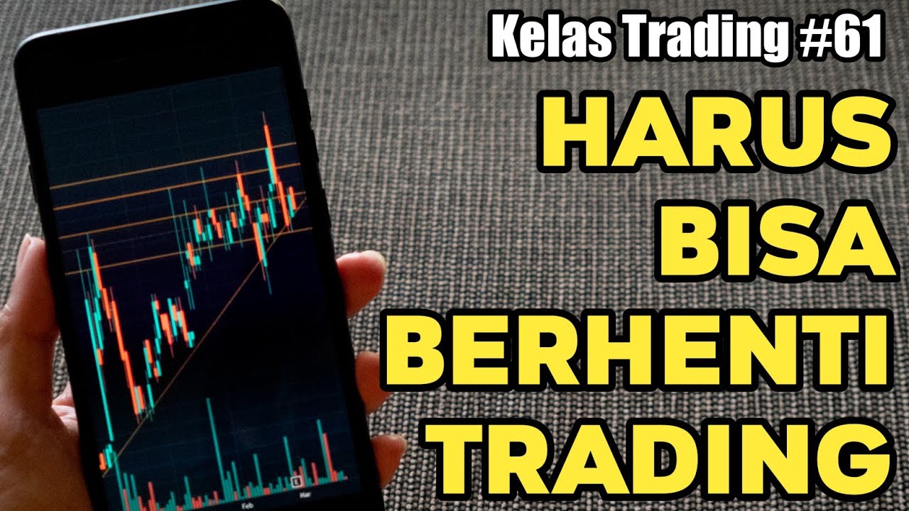Psikologi Trading : Kemampuan Berhenti Seorang Trader Sangat Penting ...