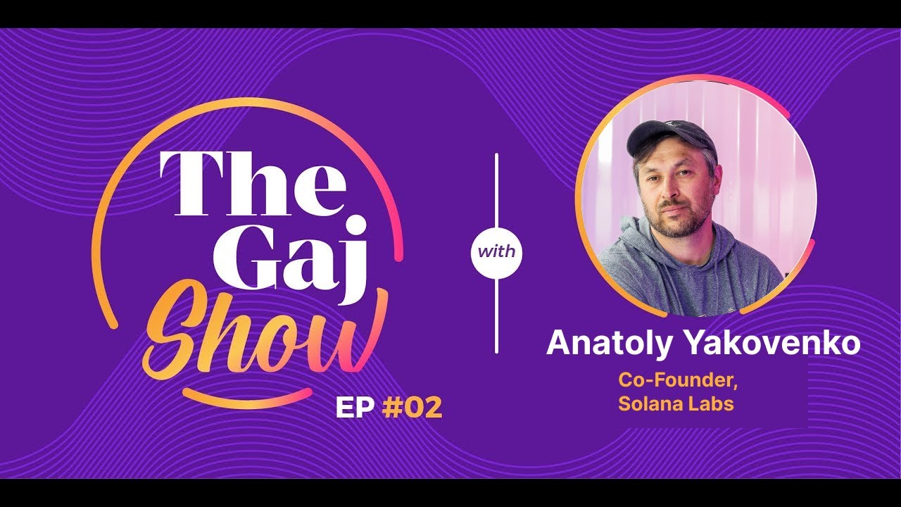 Anatoly Yakovenko | CEO @ Solana Labs | Saga, Bear Market, San ...