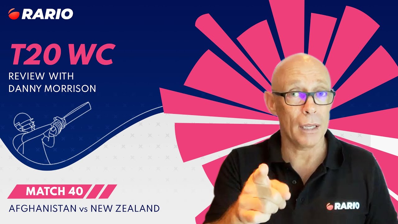 New Zealand vs Afghanistan (Match 40) | T20 WC | Review by Danny ...