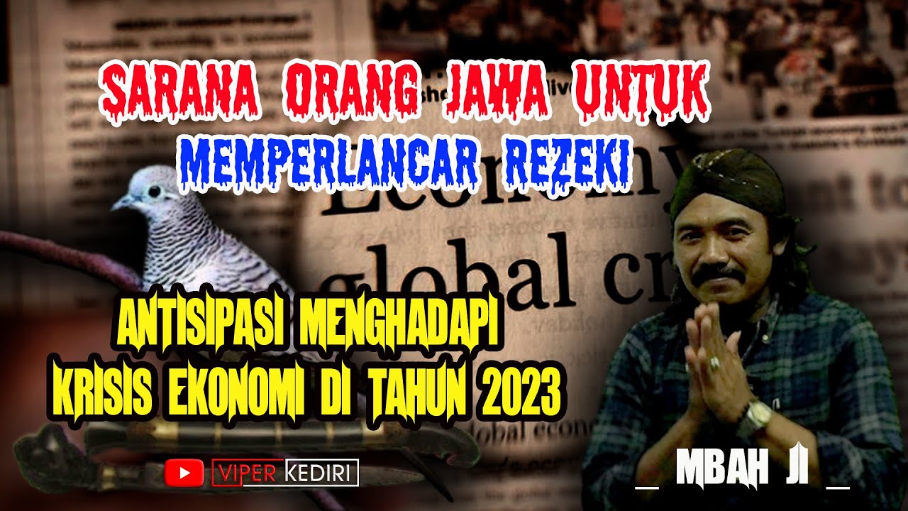 SIMAK DAN FAHAMI, SARANA ORANG JAWA UNTUK MEMPERLANCAR REZEKI | MBAH JI ...