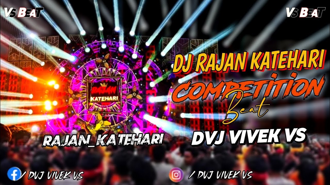 Dj Rajan Katehari 🤬 || Competition Beat 💥 || Ram Navami Daltonganj 😈 || Dvj Vivek Vs 👆 - YouTube