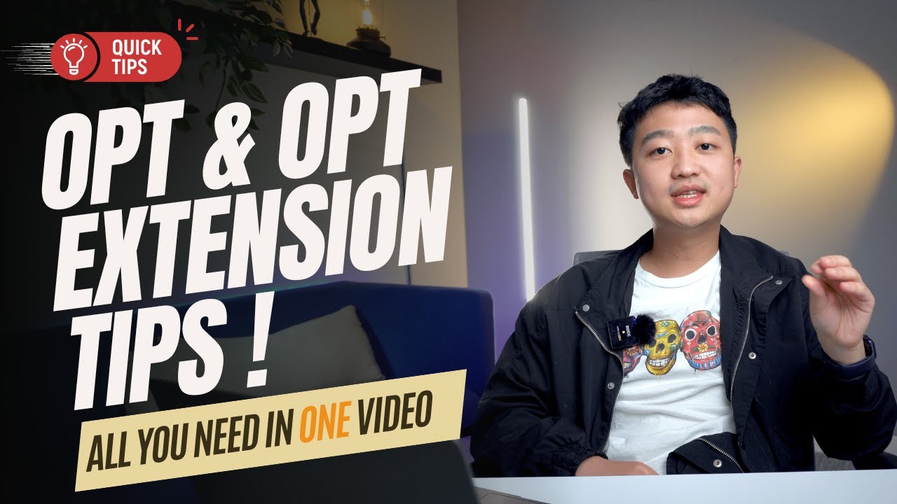 Complete Guide to OPT & OPT Extension: Tips, Timeframes & More! - YouTube