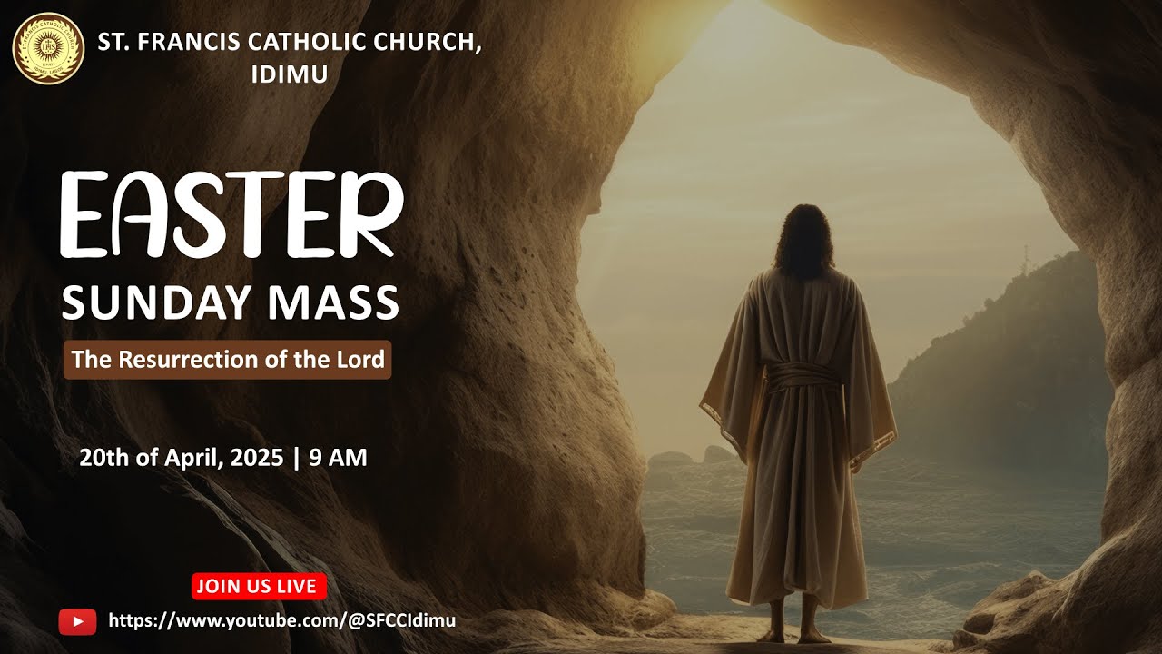 EASTER SUNDAY MASS (The resurrection of the Lord) - YouTube