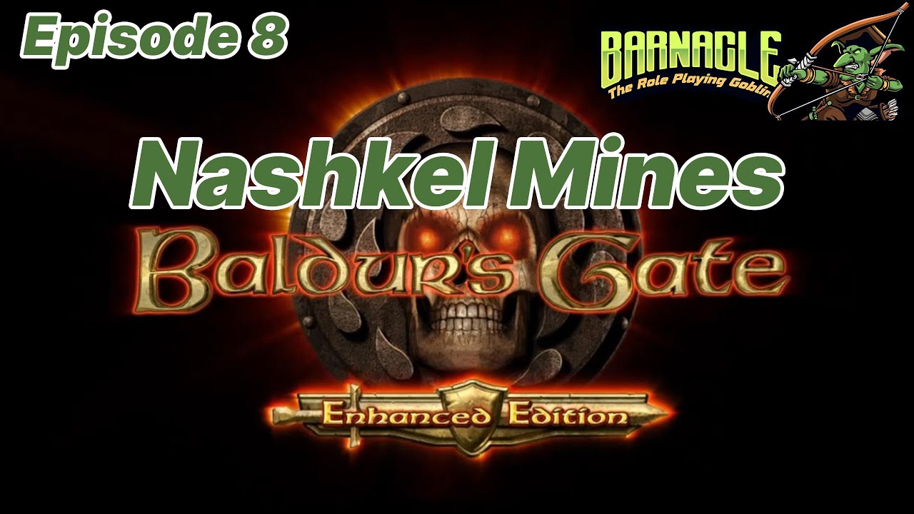 Baldur's Gate 1 (EE) -- EP.8 | Nashkel Mines | PC | 1440p60FPS - YouTube