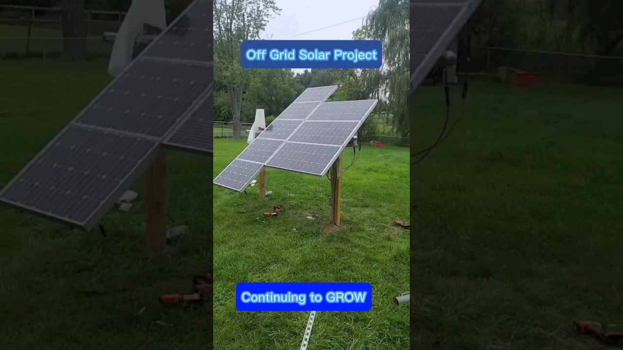 Off Grid Solar Project EXPANSION - YouTube