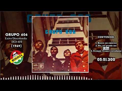 GRUPO 606 . Disco Completo (1969)