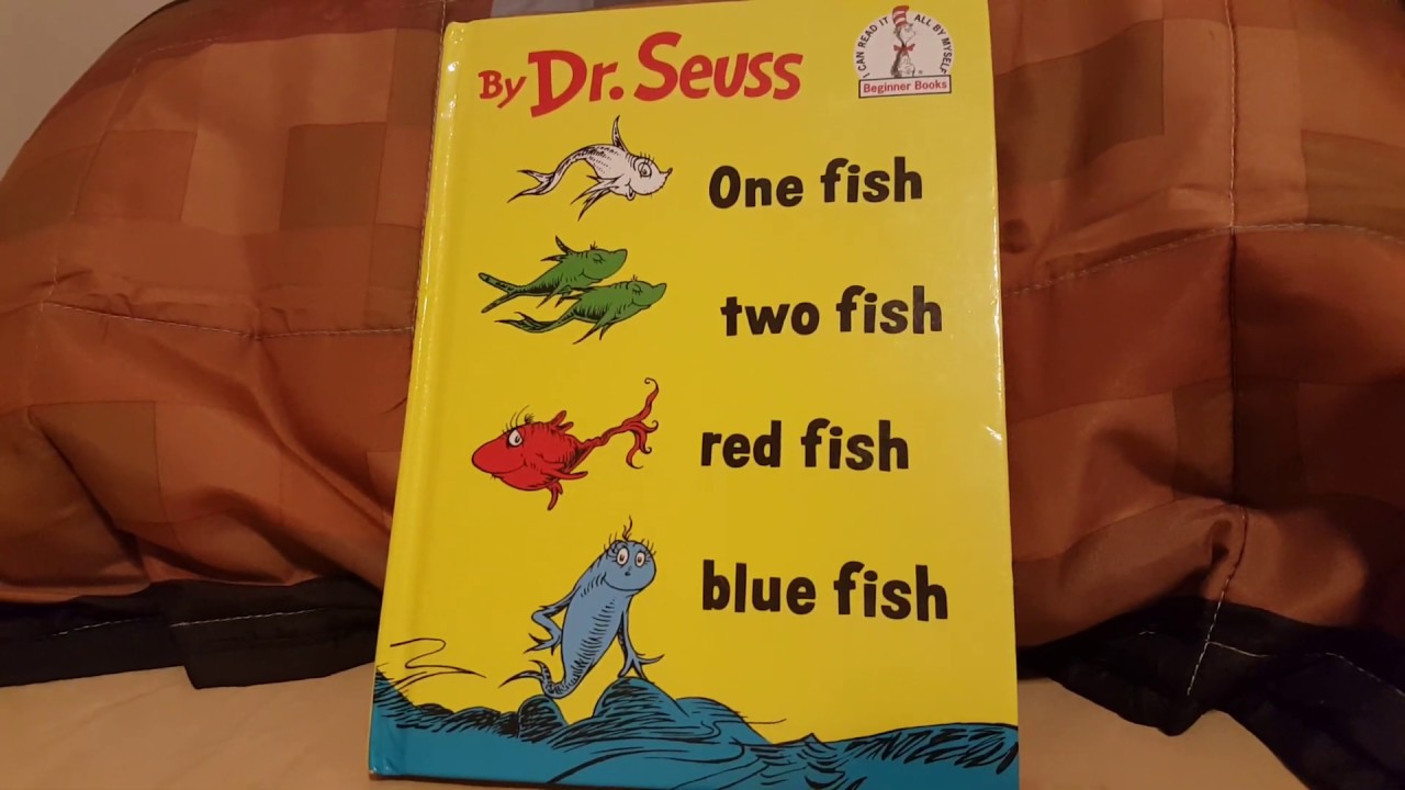 Dr. Seuss "One fish, Two fish, Red fish, Blue fish" (Kids Books) read ...