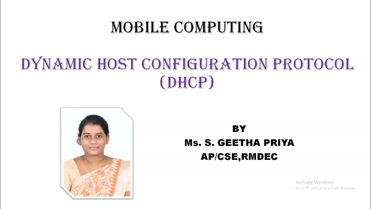 DHCP| Mobile Computing |Ms. S. Geethapriya, Assistant Professor, CSE, RMDEC - YouTube