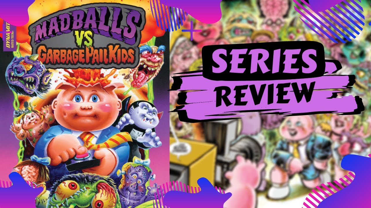 Madballs Vs The Garbage Pail Kids Comic Book Series Review - YouTube