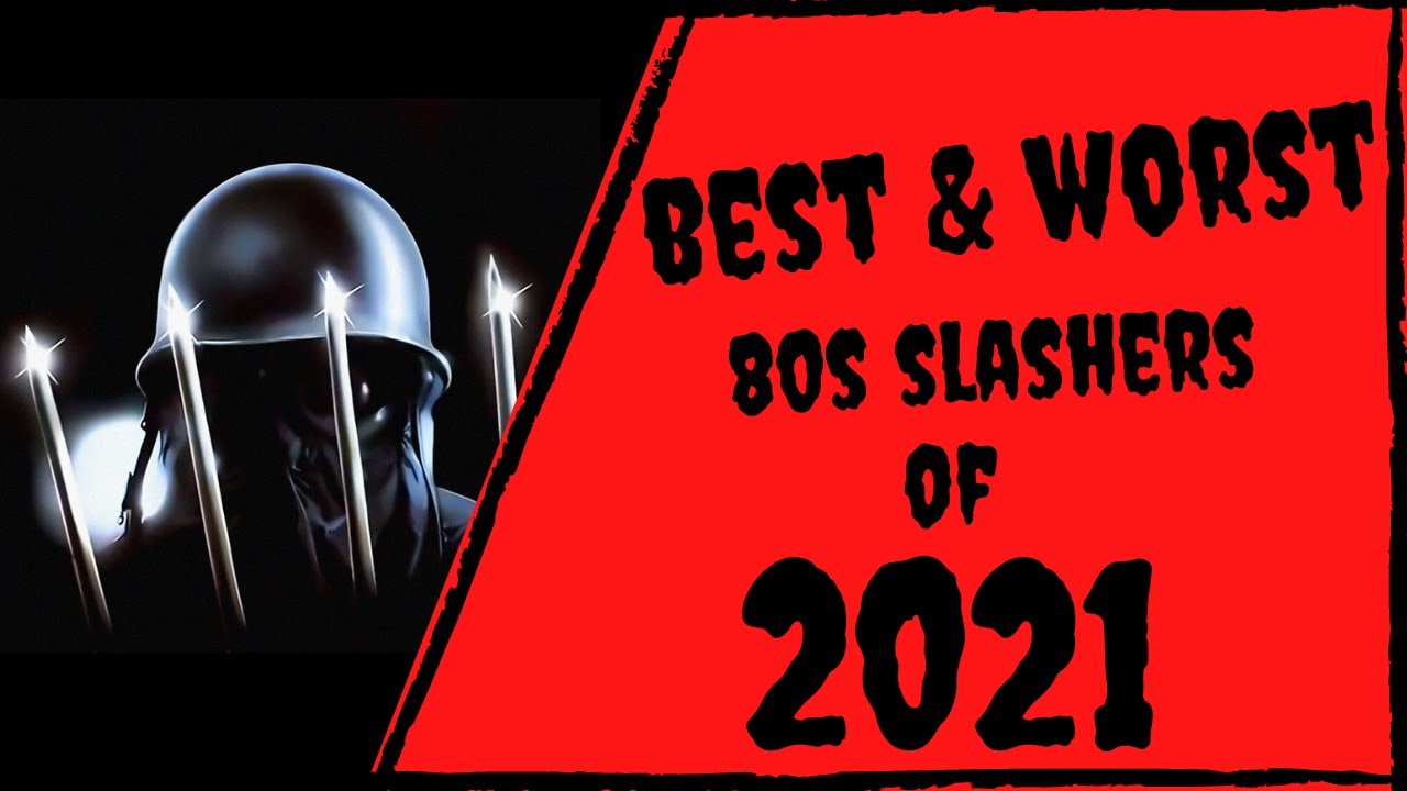 Best & Worst 80s Slashers of 2021 - YouTube