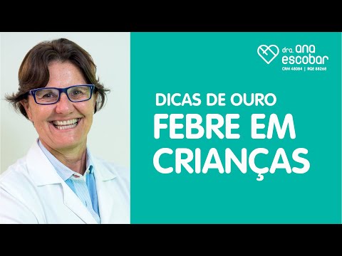 FEBRE EM CRIANÇAS - DICAS DE OURO