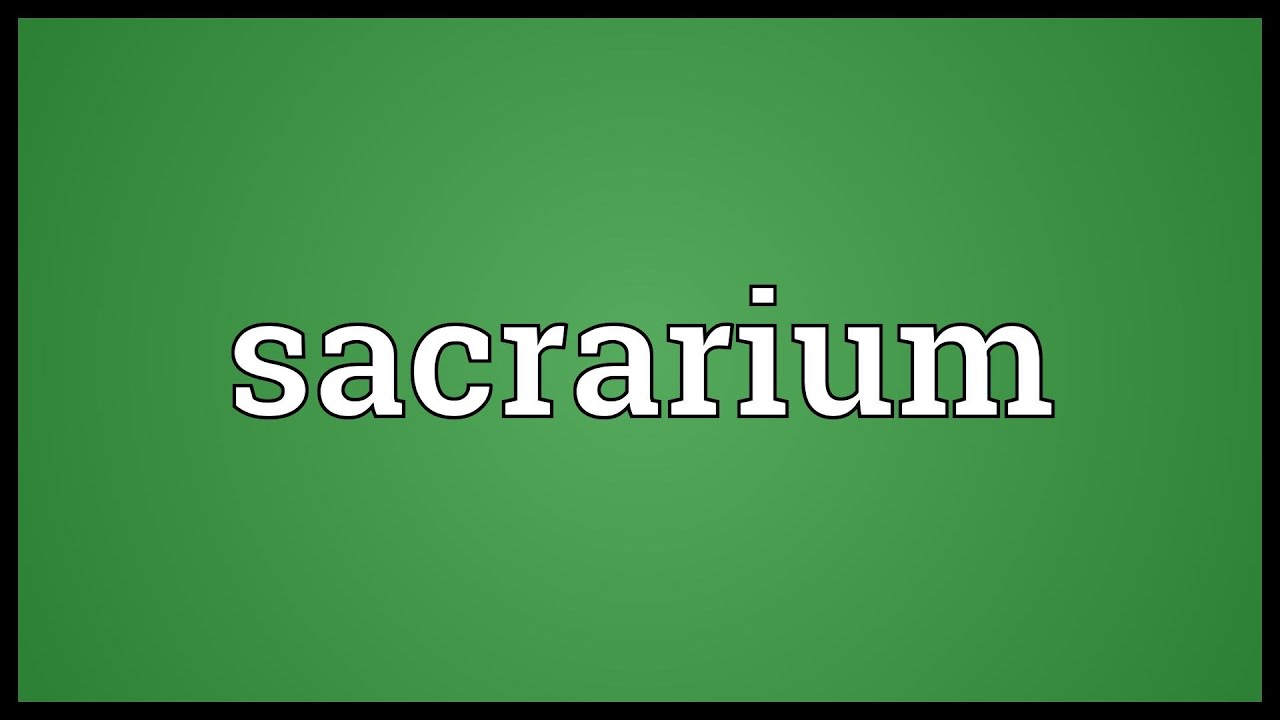 Sacrarium Meaning - YouTube