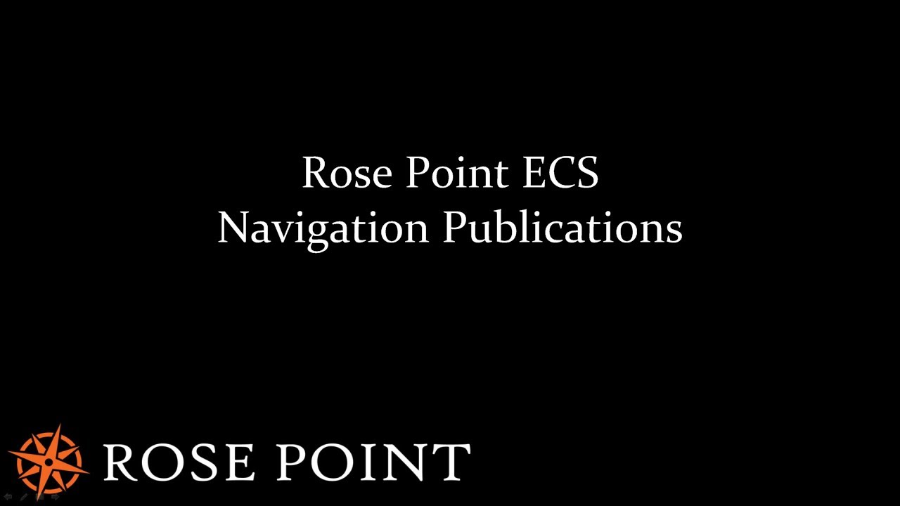 Rose Point ECS Navigation Publications - YouTube