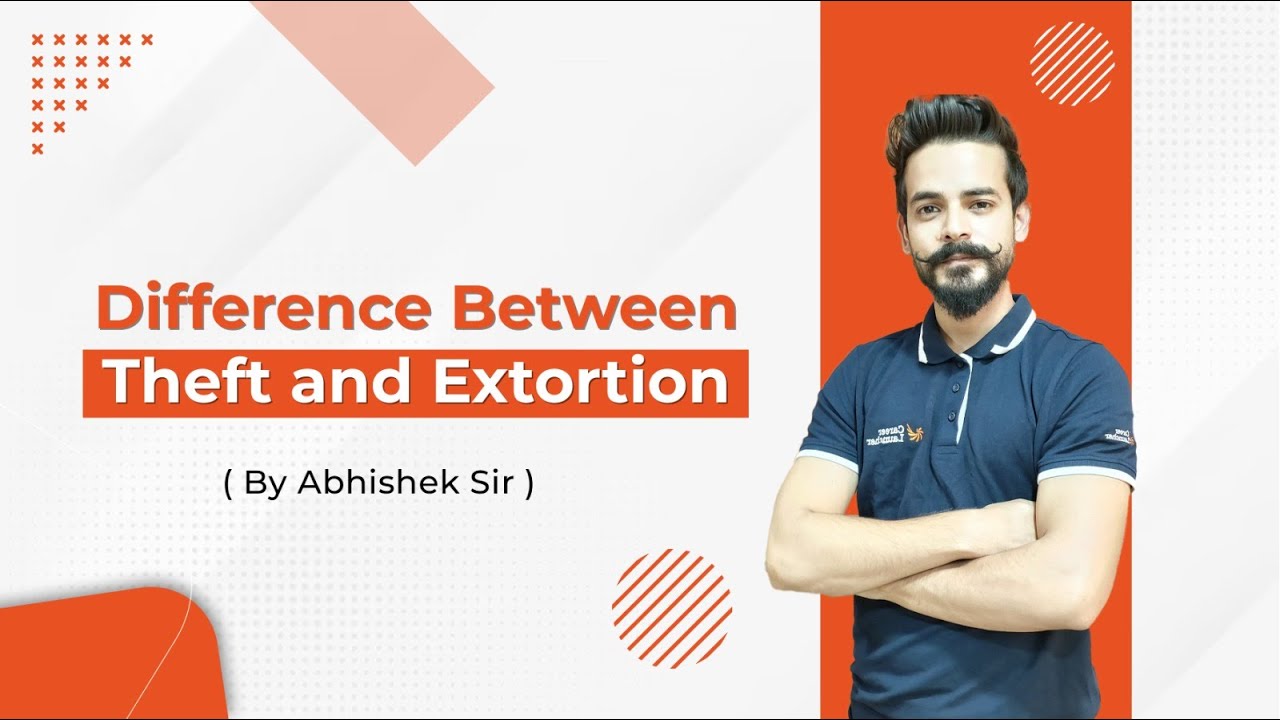 Difference Between Theft and Extortion - YouTube