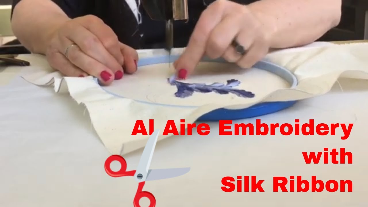 Al Aire Embroidery Technique with Silk Ribbon - YouTube