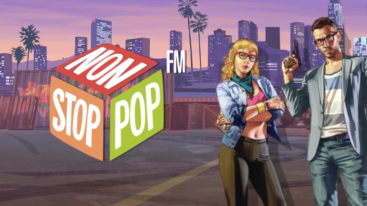 Non Stop-Pop FM! 2023 - GTA V Alternative Radio! PT 6 - YouTube