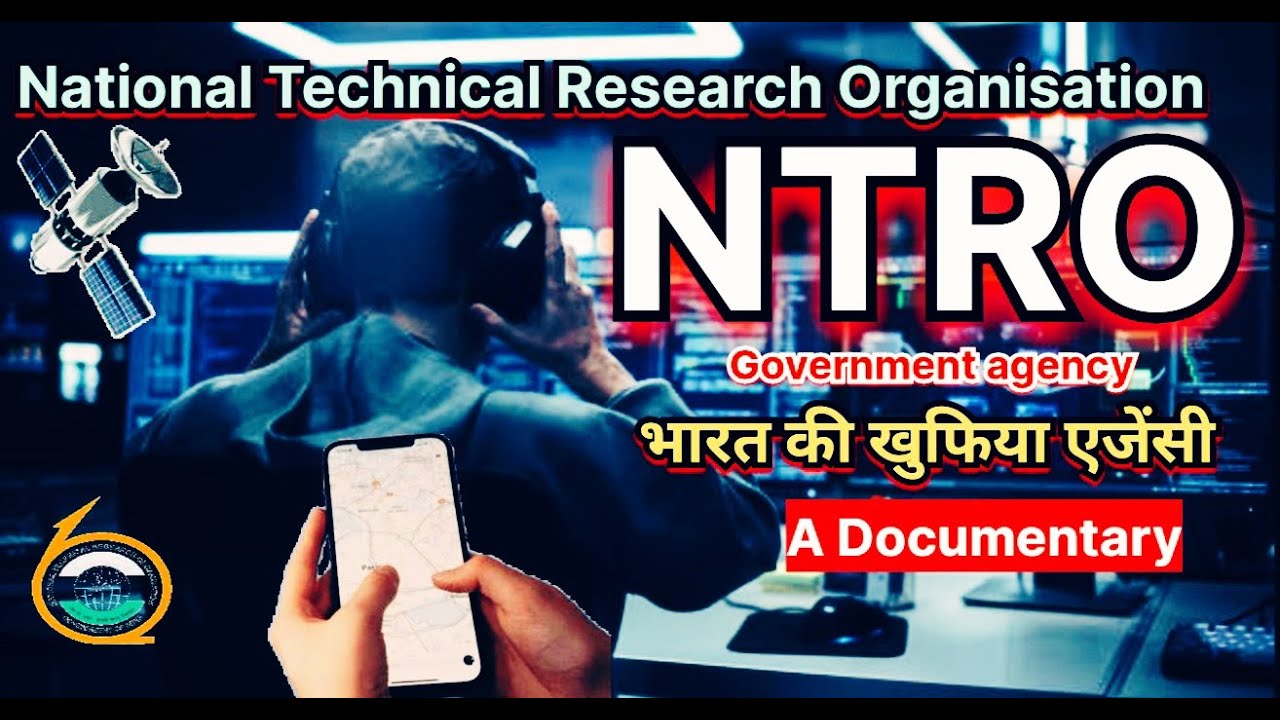 National Technical Research Organisation (NTRO) Documentary | - YouTube