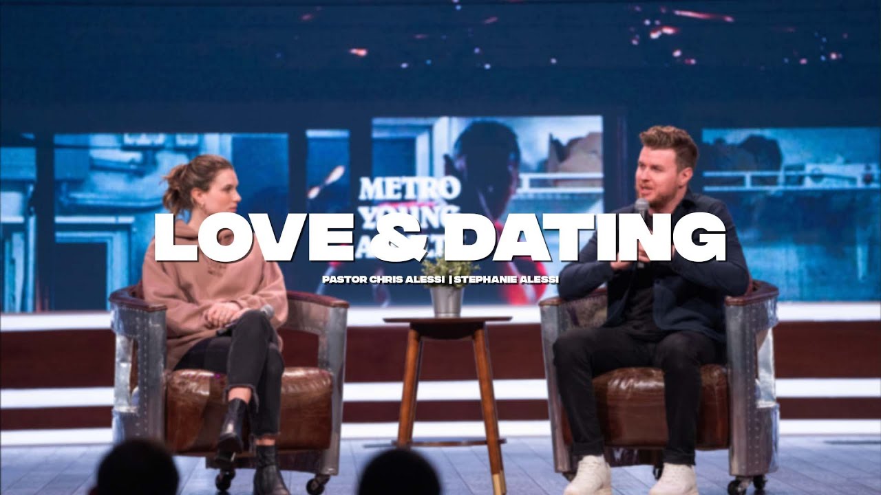 Love & Dating | April 1, 2021 | Metro Young Adults | Pastor Chris ...