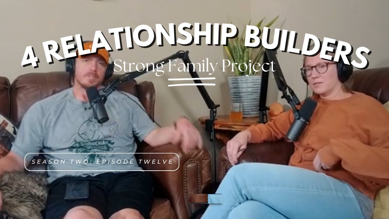 4 relationship builders for unbreakable family bonds - YouTube