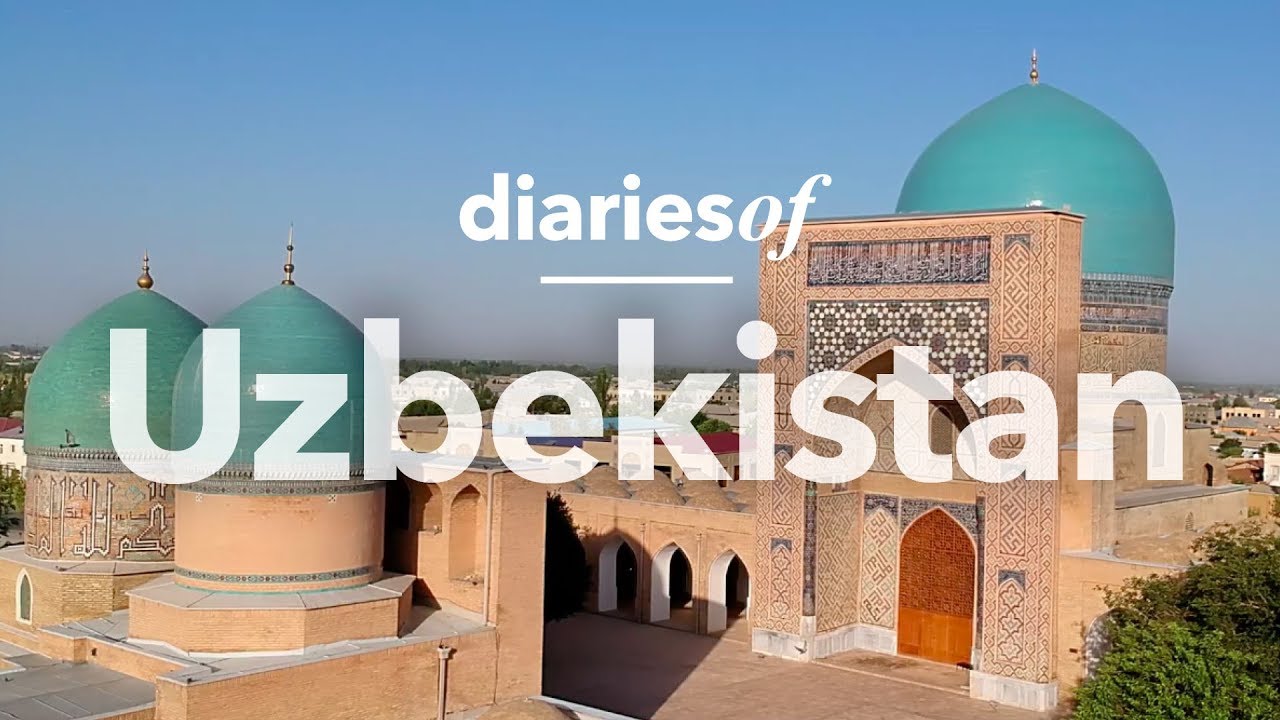 Discover the beauty of Uzbekistan - diariesof - YouTube