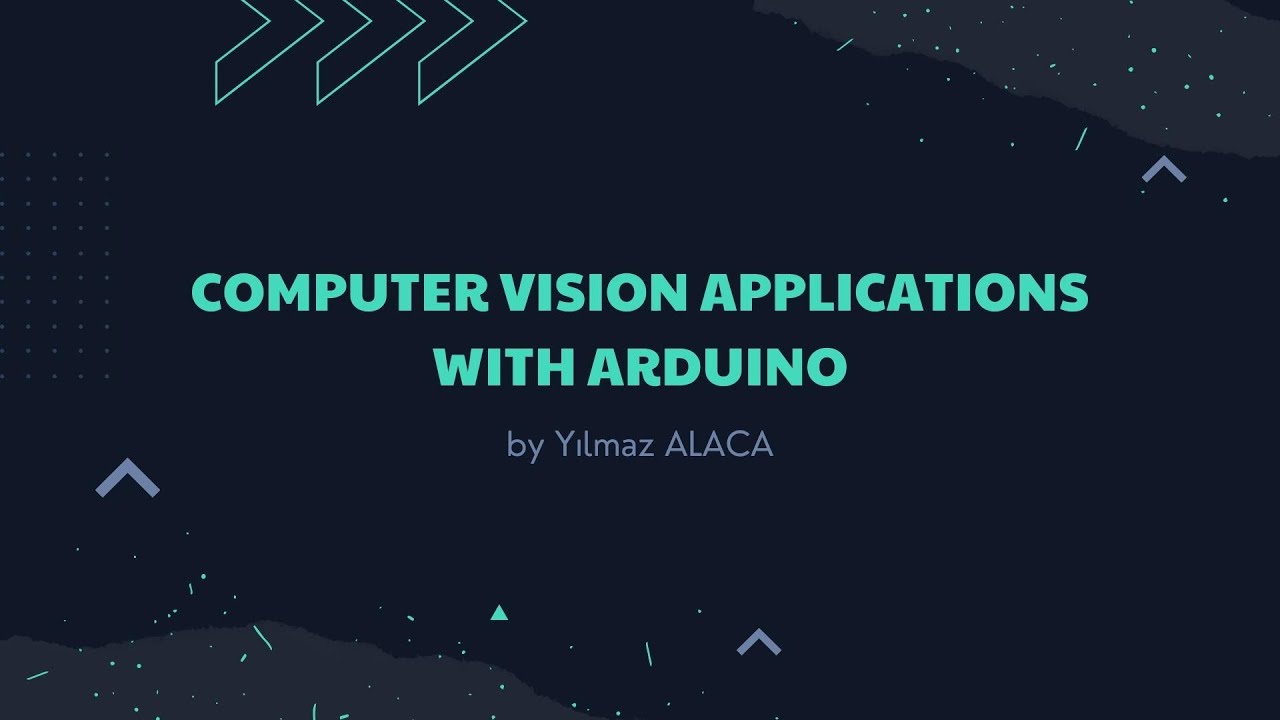 Computer Vision Applications with Arduino | 2 Projects - YouTube