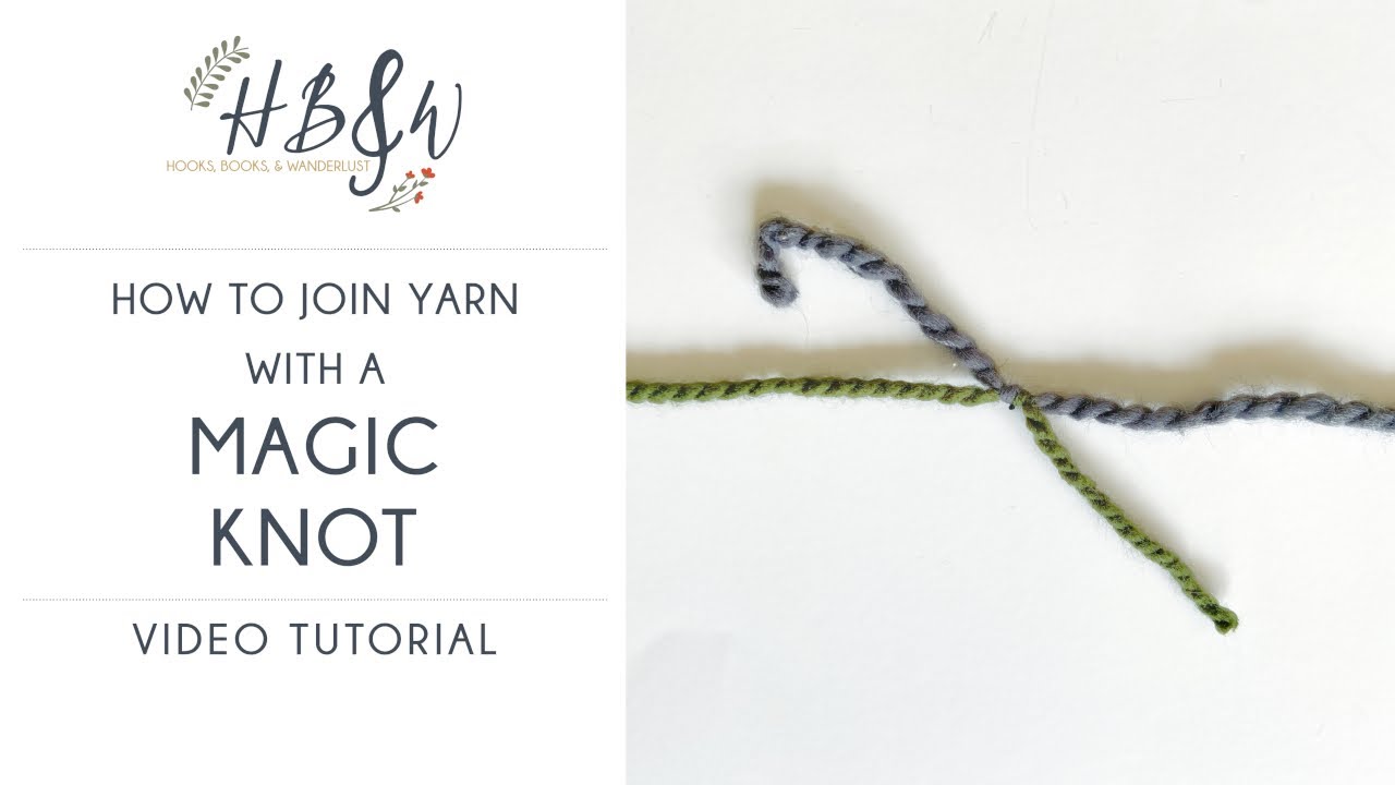 Magic Knot Yarn Joining Tutorial - YouTube