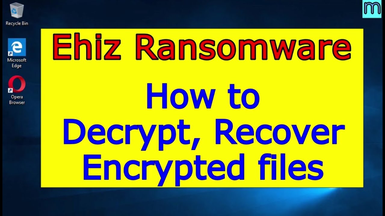 Ehiz virus (ransomware). How to decrypt .Ehiz files. Ehiz File Recovery ...