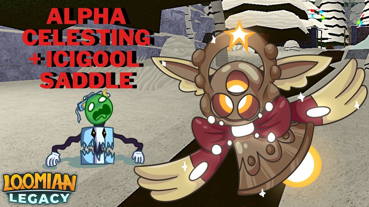 Getting Alpha Gleaming Celesting + Icigool Saddle in the *NEW* Loomian ...