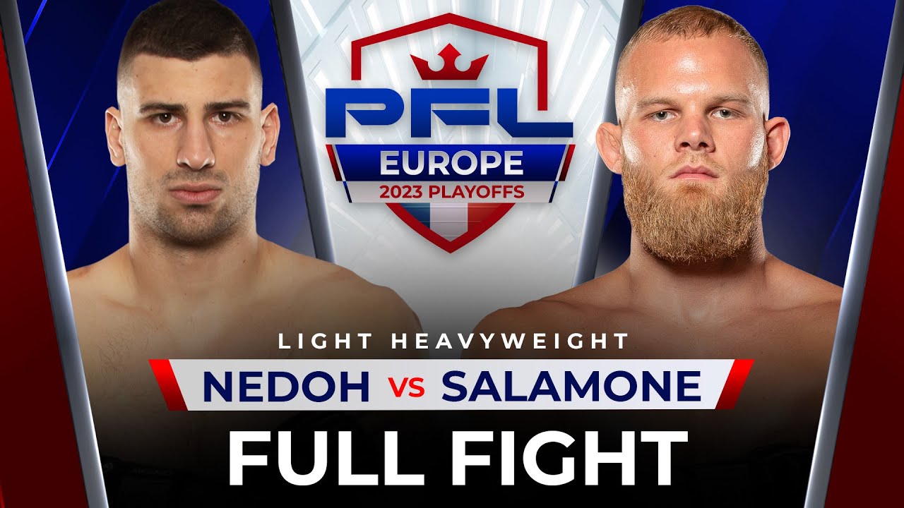 Full Fight | Jakob Nedoh vs Anthony Salamone | PFL Paris - YouTube