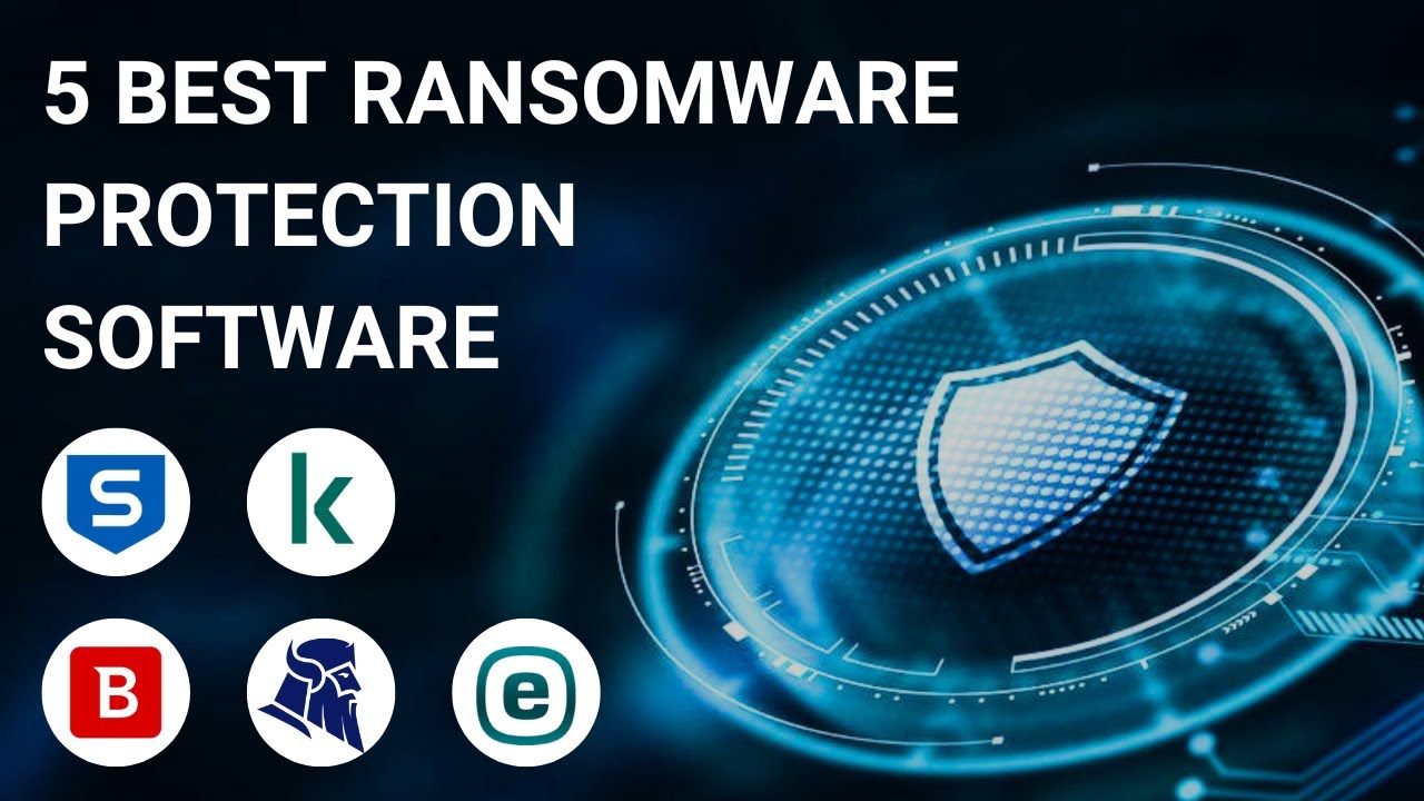 +5 Best Ransomware Protection in 2024 (For Business & Personal Use ...