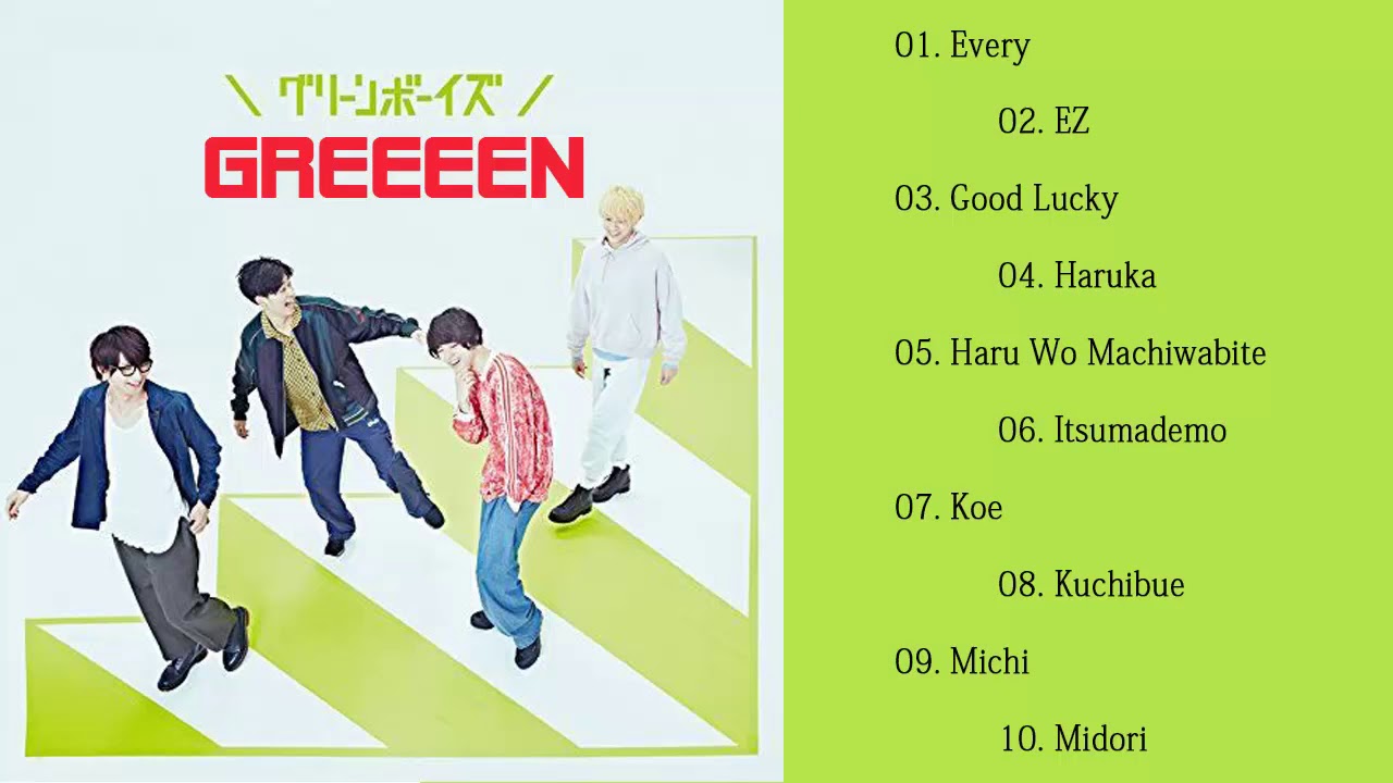 GReeeeN 2019 ||のための最高のプレイリストGReeeeN のトップ最新曲 - GReeeeN Greatest Hitsフル ...