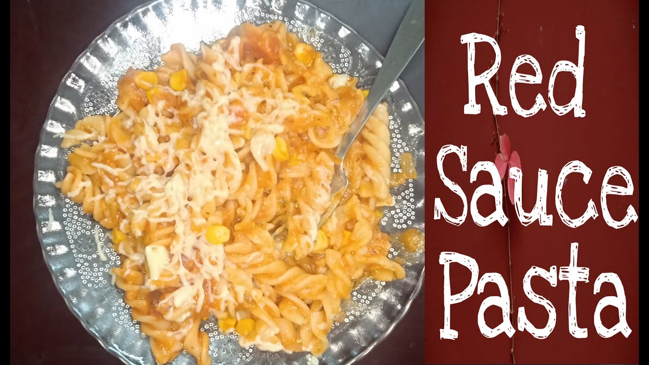 Red Sauce Pasta | Easy and Tasty - YouTube
