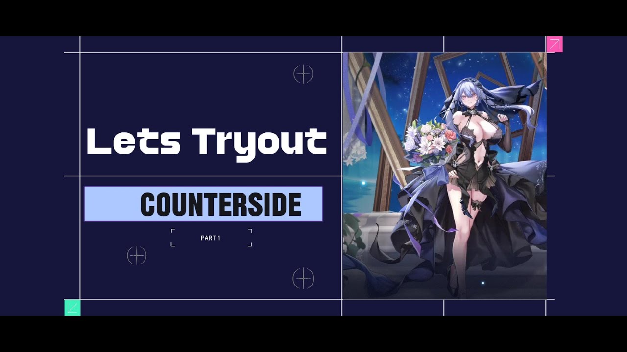 Lets Tryout CounterSide - YouTube