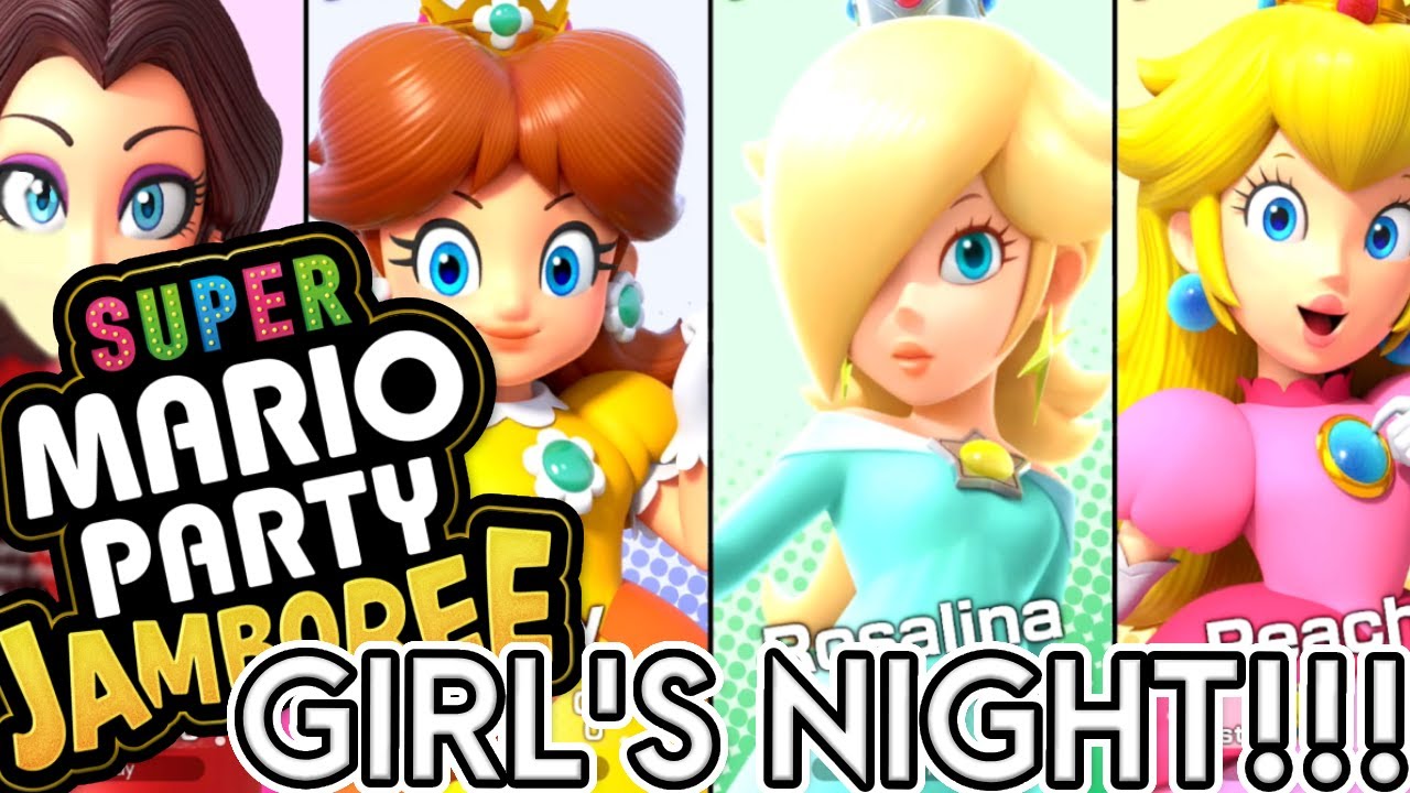 GIRL'S NIGHT on NEW Mario Party Jamboree! - YouTube