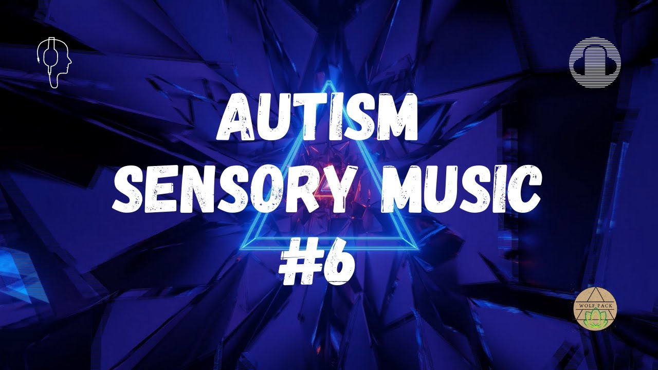 Autism Sensory Music, Deep Sleep Music, Relaxing Music, Meditation ...