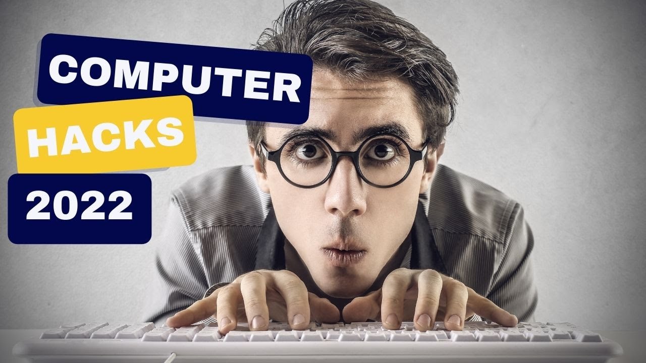Pc Hacks That Everyone Should Know 2022 - YouTube