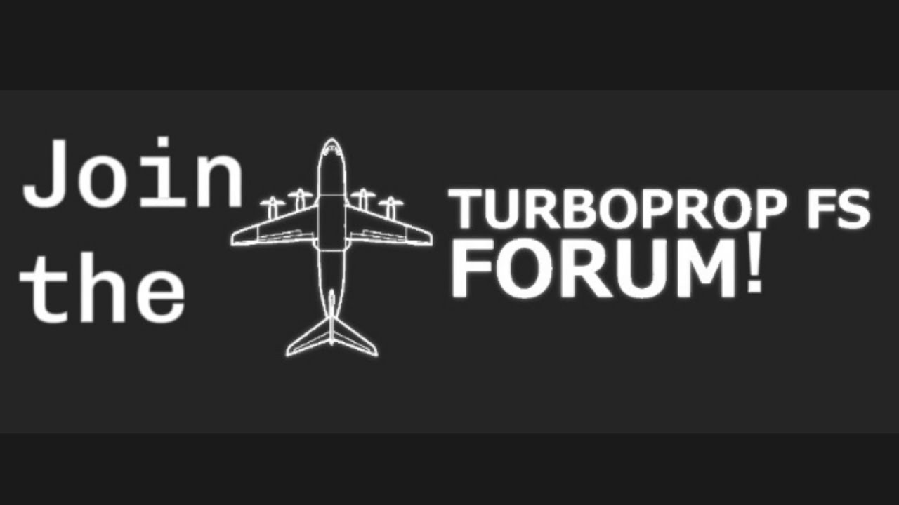 Join the Turboprop FS Forum! - YouTube