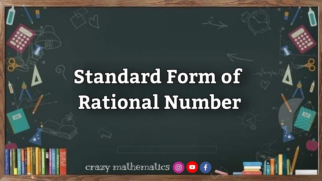 Standard Form Of Rational Number rational Number YouTube Standard Form Of Rational Number rational Number YouTube