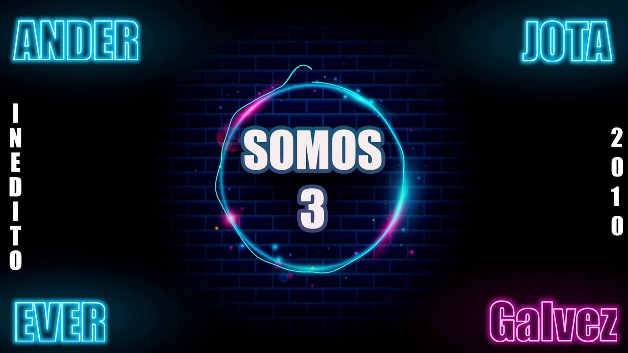 Ander FT Jota & Ever ~ Somos 3 (2010) - YouTube