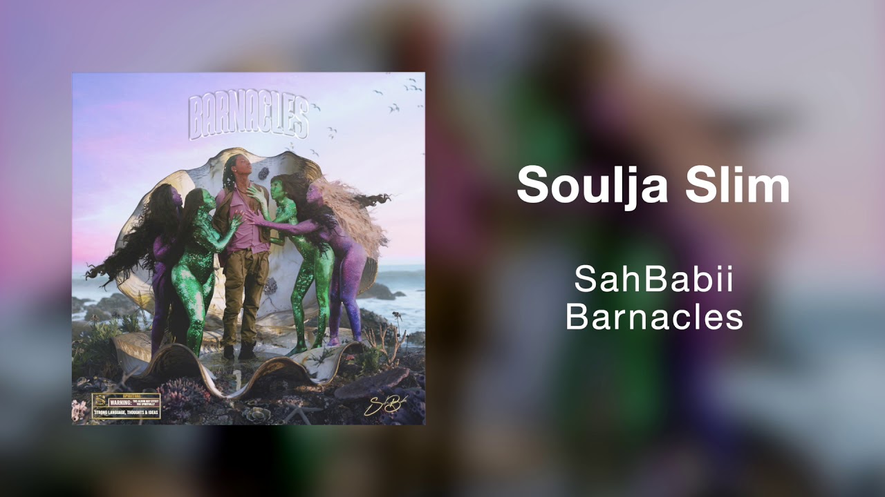 SahBabii - Soulja Slim (Official Art Track) - YouTube