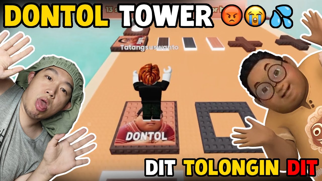 😱 MENARA TERKUTUK! Naik "Dontol Tower" di Roblox BIKIN EMOSI! 😂🔥 - YouTube