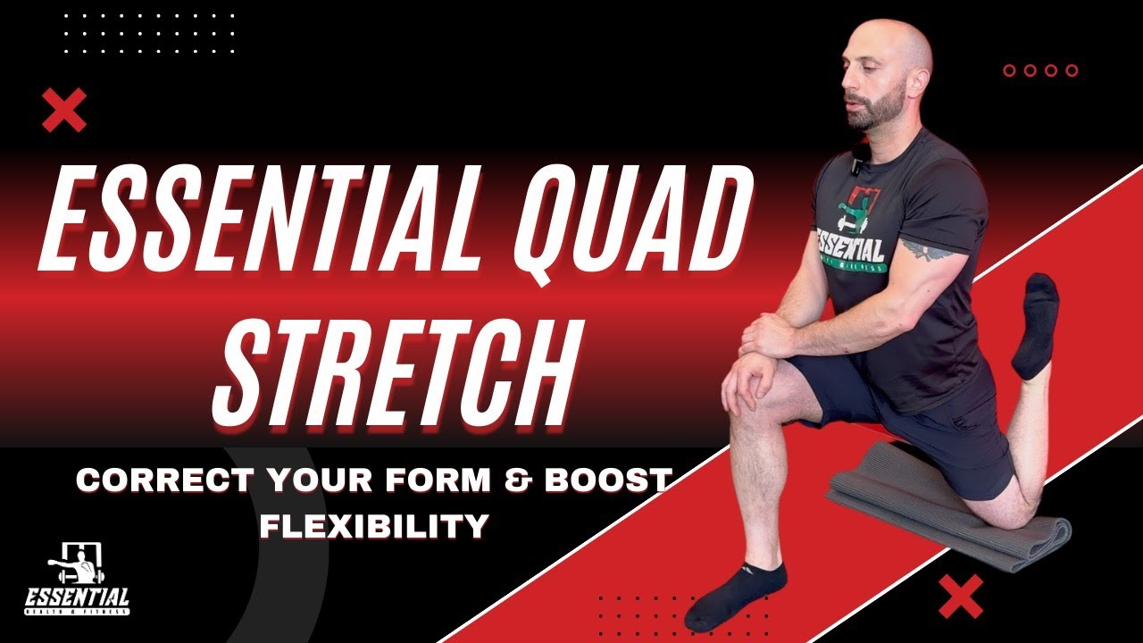 Essential Quads Stretch: Correct Your Form & Boost Flexibility - YouTube