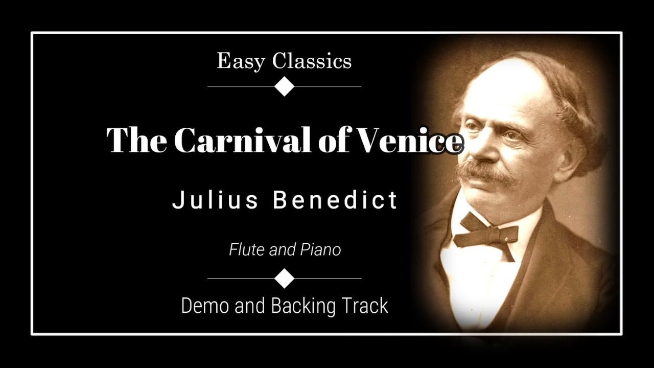The Carnival of Venice - Easy Classics - Julius Benedict - Flute Demo and Backing track - YouTube