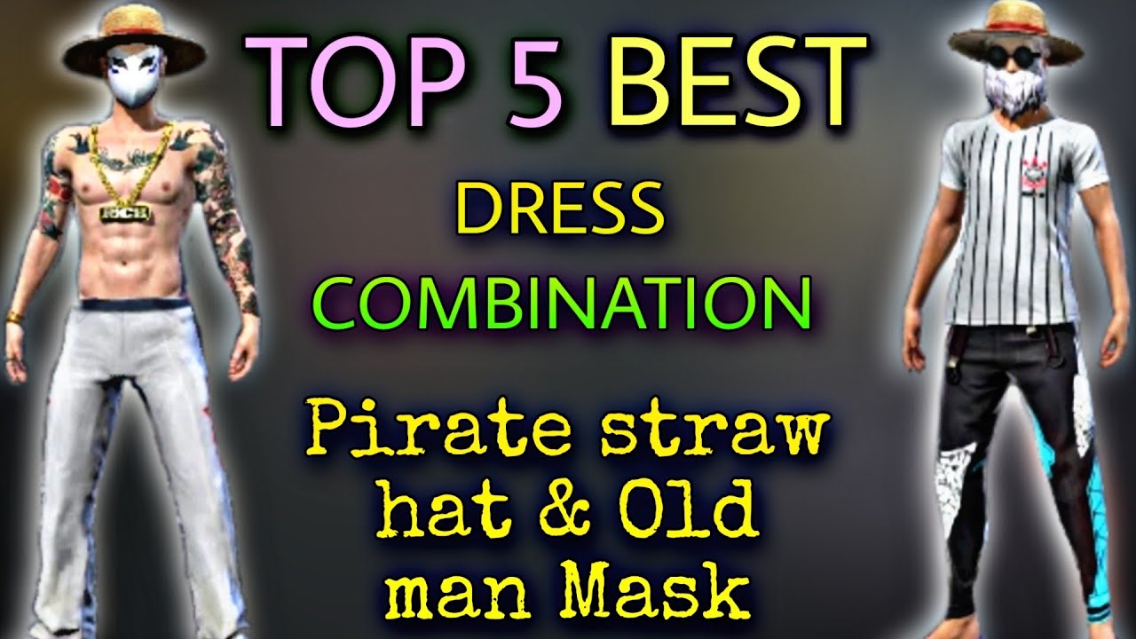 Pirate Straw Hat & Old Man Mask Latest Dress Combination in Free Fire ...